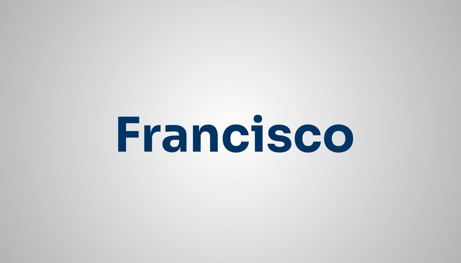 Qual o significado do nome Francisco - Dicionário de Nomes