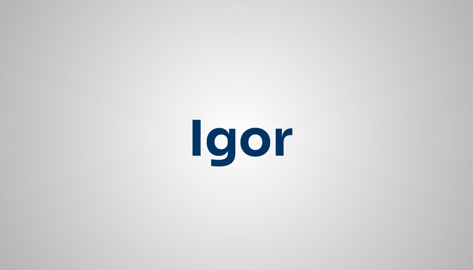 Qual o significado do nome Igor - Dicionário de Nomes