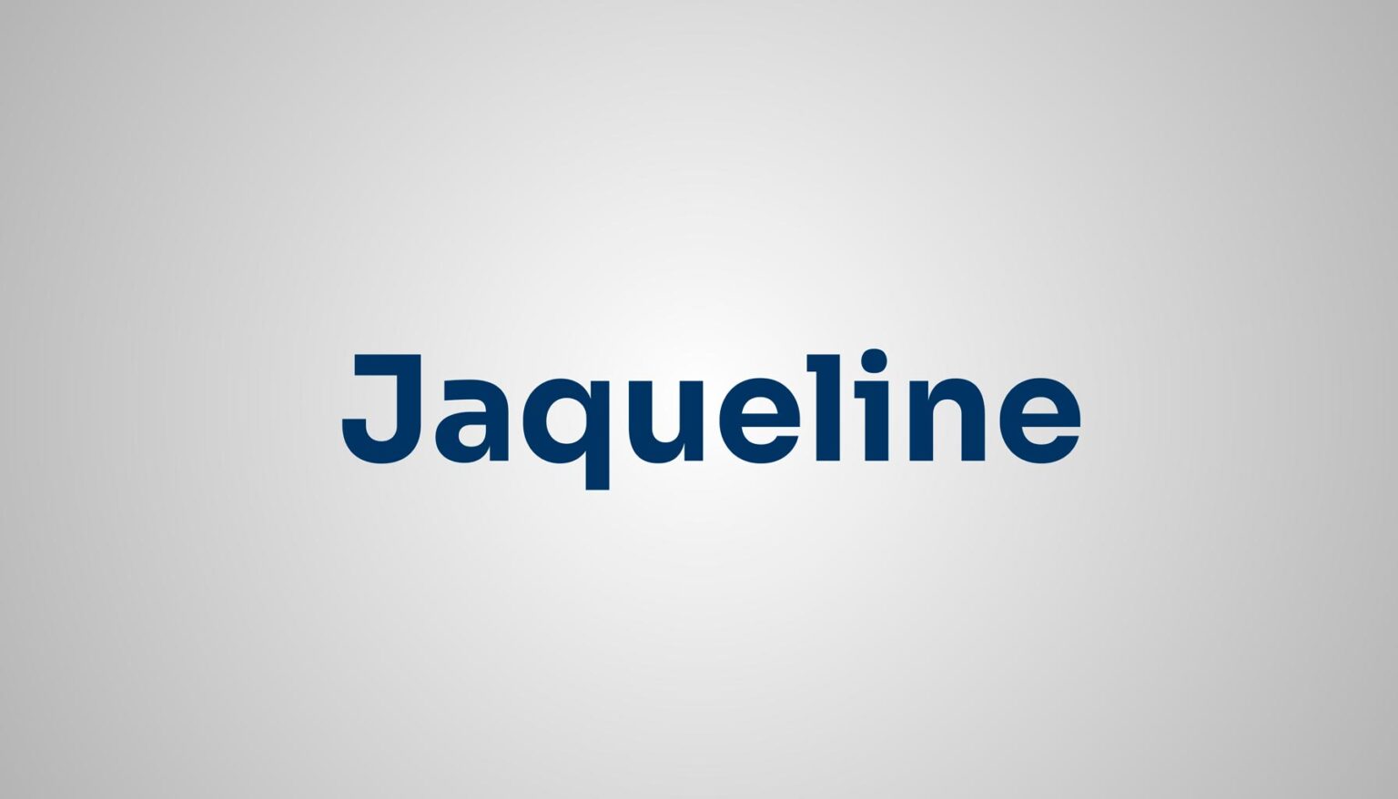 Qual o significado do nome Jaqueline - Dicionário de Nomes