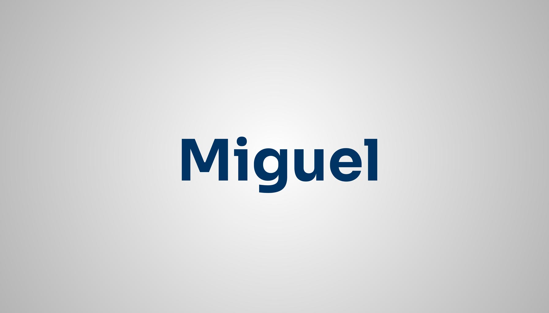 Qual o significado do nome Miguel - Dicionário de Nomes