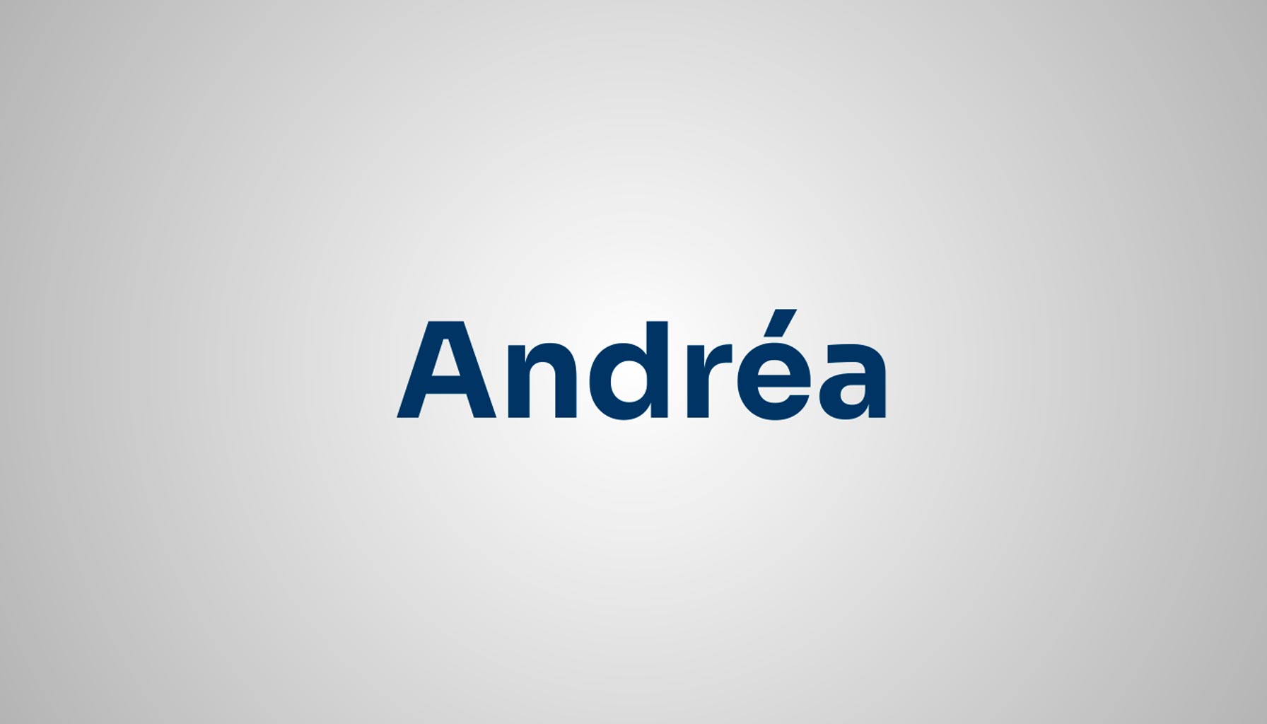 Qual o significado do nome Andréa - Dicionário de Nomes