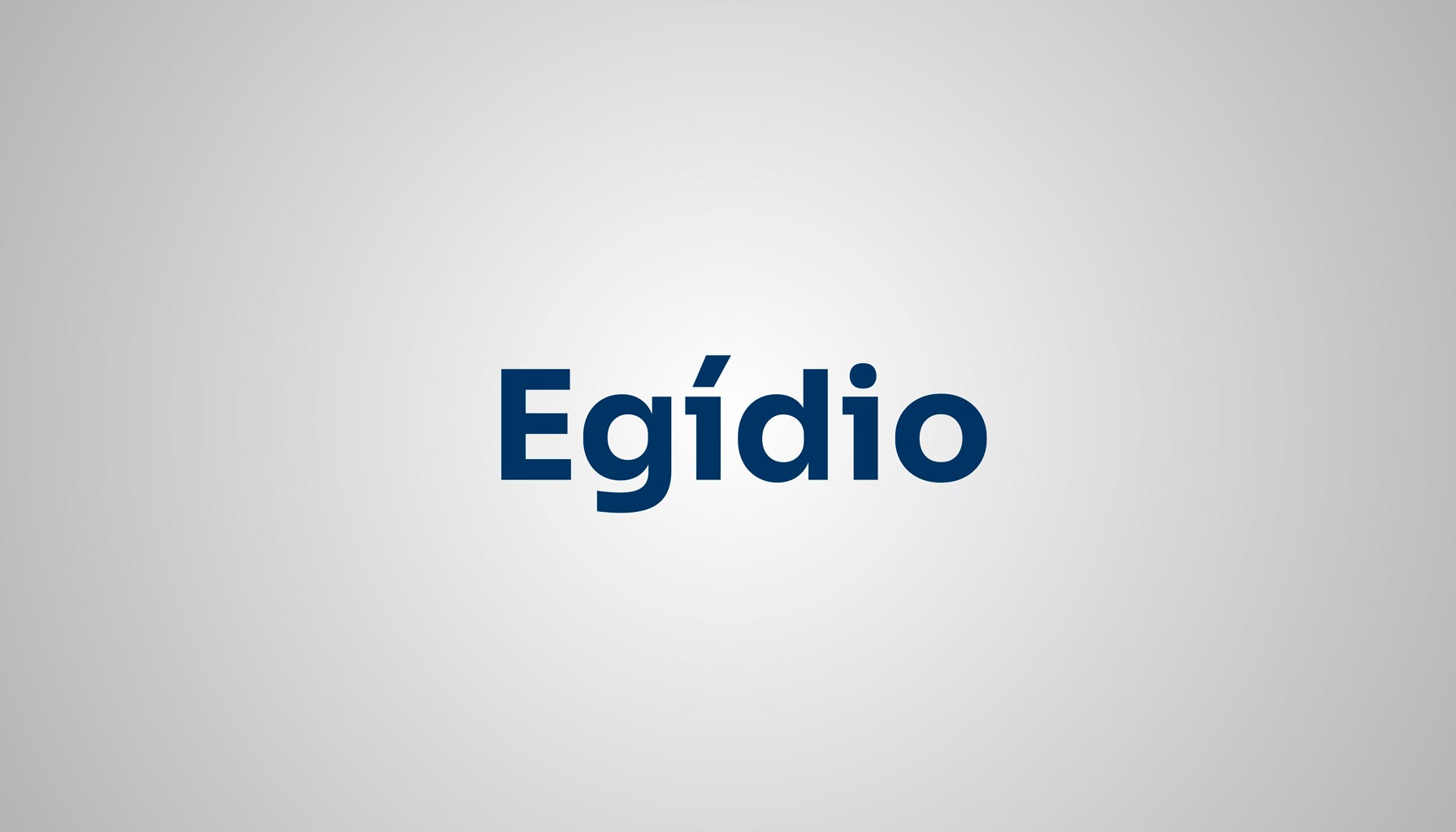Qual o significado do nome Egídio - Dicionário de Nomes